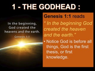 The physical creation of genesis is reflective of systematic theology ...