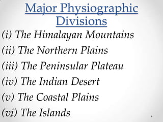 The physical feature of india | PPTX