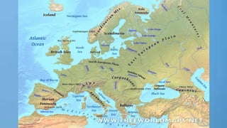 The physical geography of europe | PPT