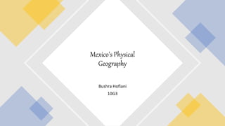 The physical geography of Mexico copy.pptx