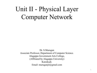 Lecture Notes - Unit II - The Physical Layer | PDF