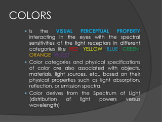 The physics of color - Rey San Andrew Rimando | PPTX
