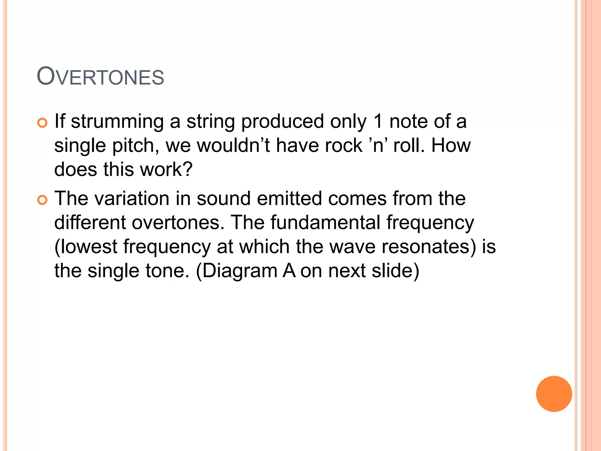 The physics of music- how does a guitar work? | PPTX