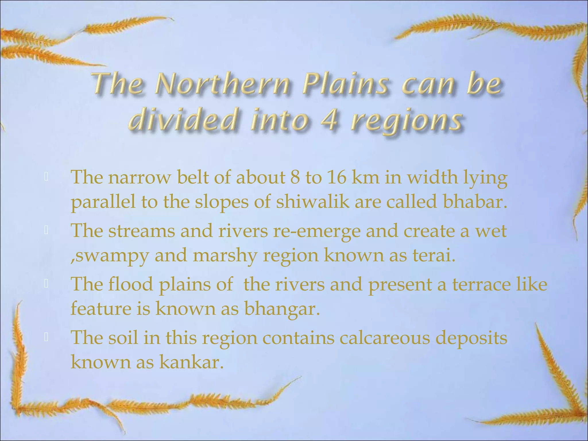 The physiographic features of india - By Jnanam Shah | PPT