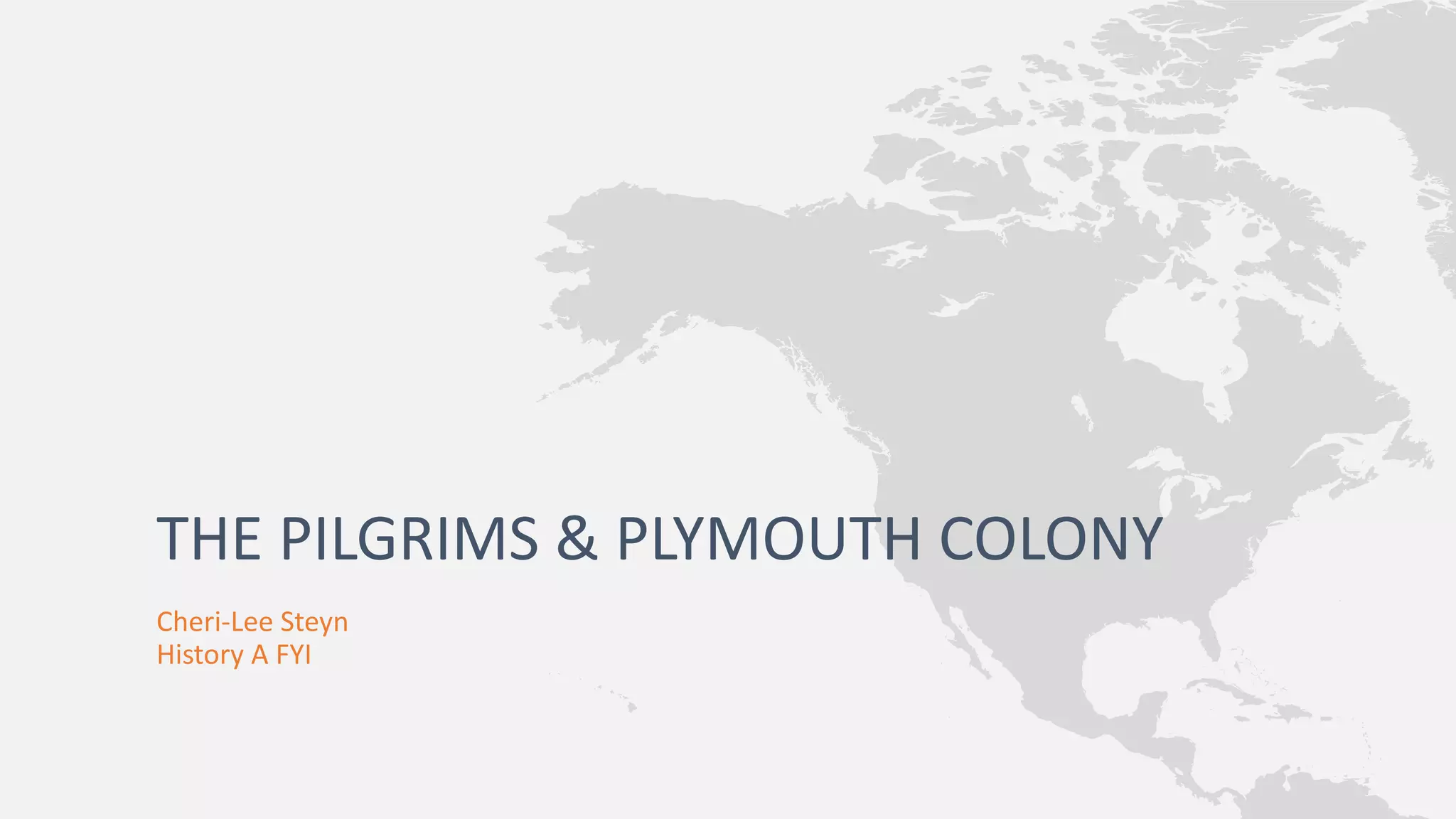 The pilgrims, Plymouth Colony. | PPSX