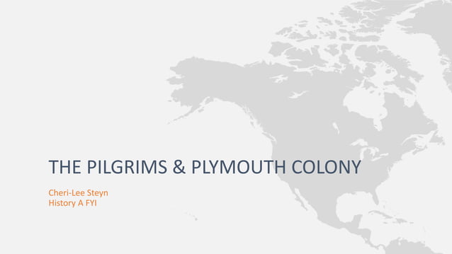 The pilgrims, Plymouth Colony. | PPSX