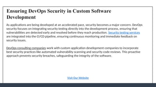 The Pivotal Role of DevOps Consulting Companies in Custom Application Development and Ensuring ...