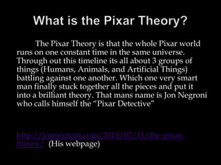 The Pixar Theory | PPTX