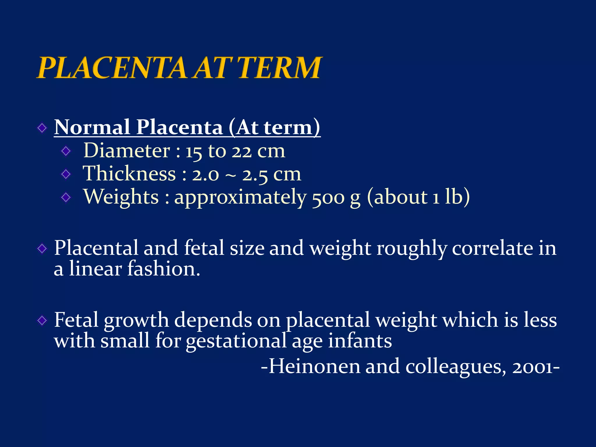 The placenta and fetal membranes | PPTX
