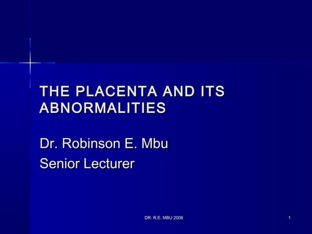 The placenta and its abnormalities | PPT | Pregnancy | Reproductive Health
