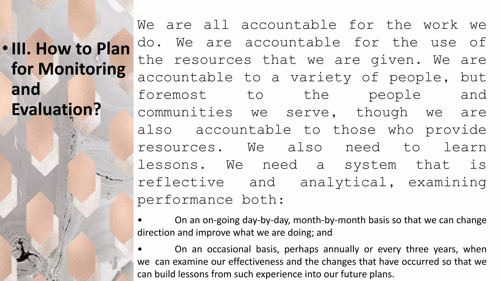 THE PLANNING AND MANAGEMENT OF MONITORING AND EVALUATION OF STRATEGY.pptx | Educational ...