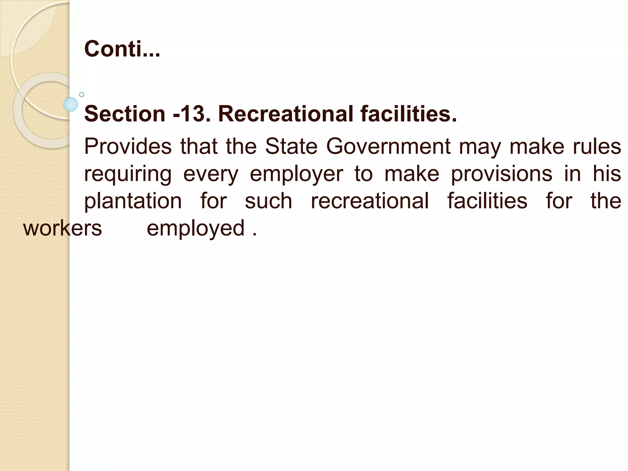 The plantation labour act 1951 | PPTX