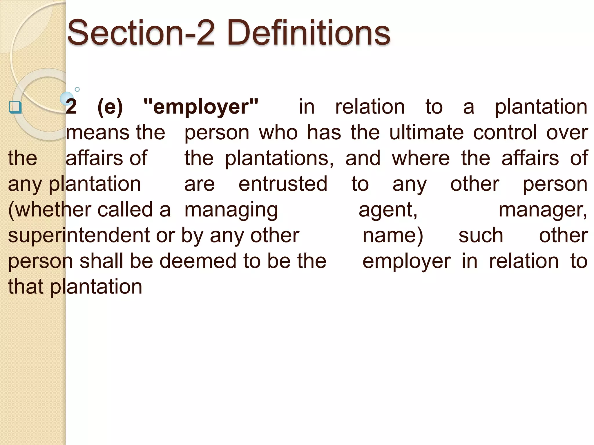 The plantation labour act 1951 | PPTX