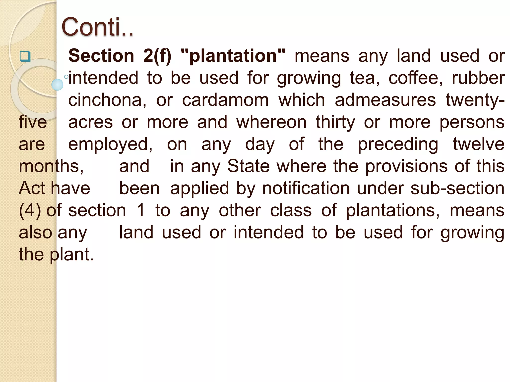 The plantation labour act 1951 | PPTX