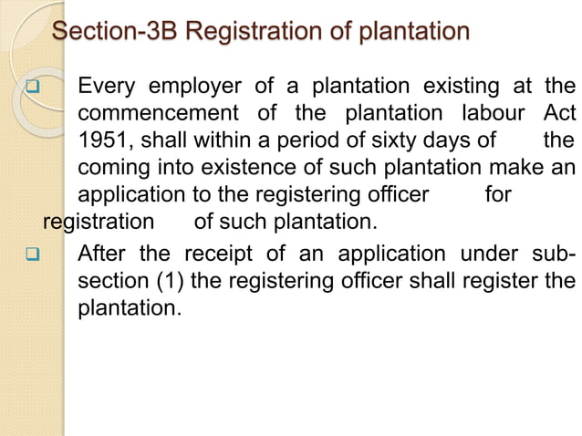 The plantation labour act 1951 | PPTX | Law