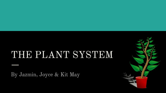 The plant system | PDF