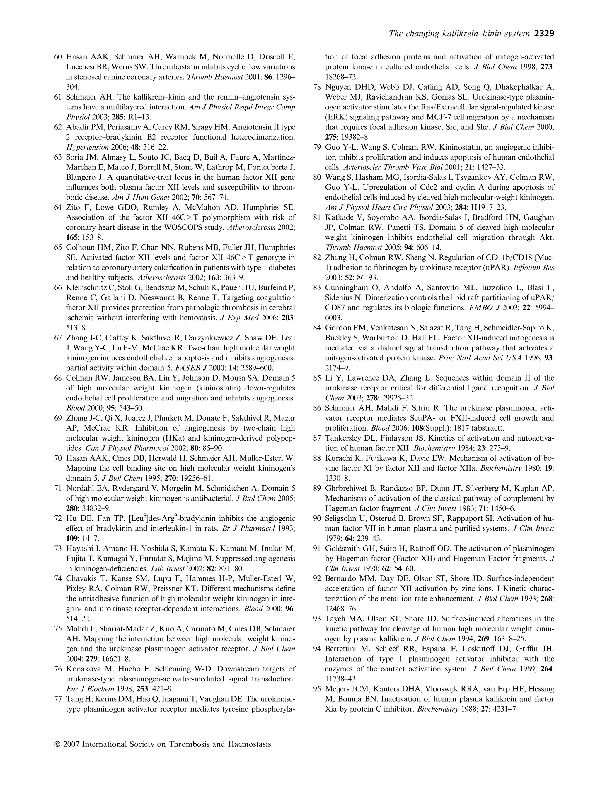 The plasma kallikrein kinin system its evolution from contact ...