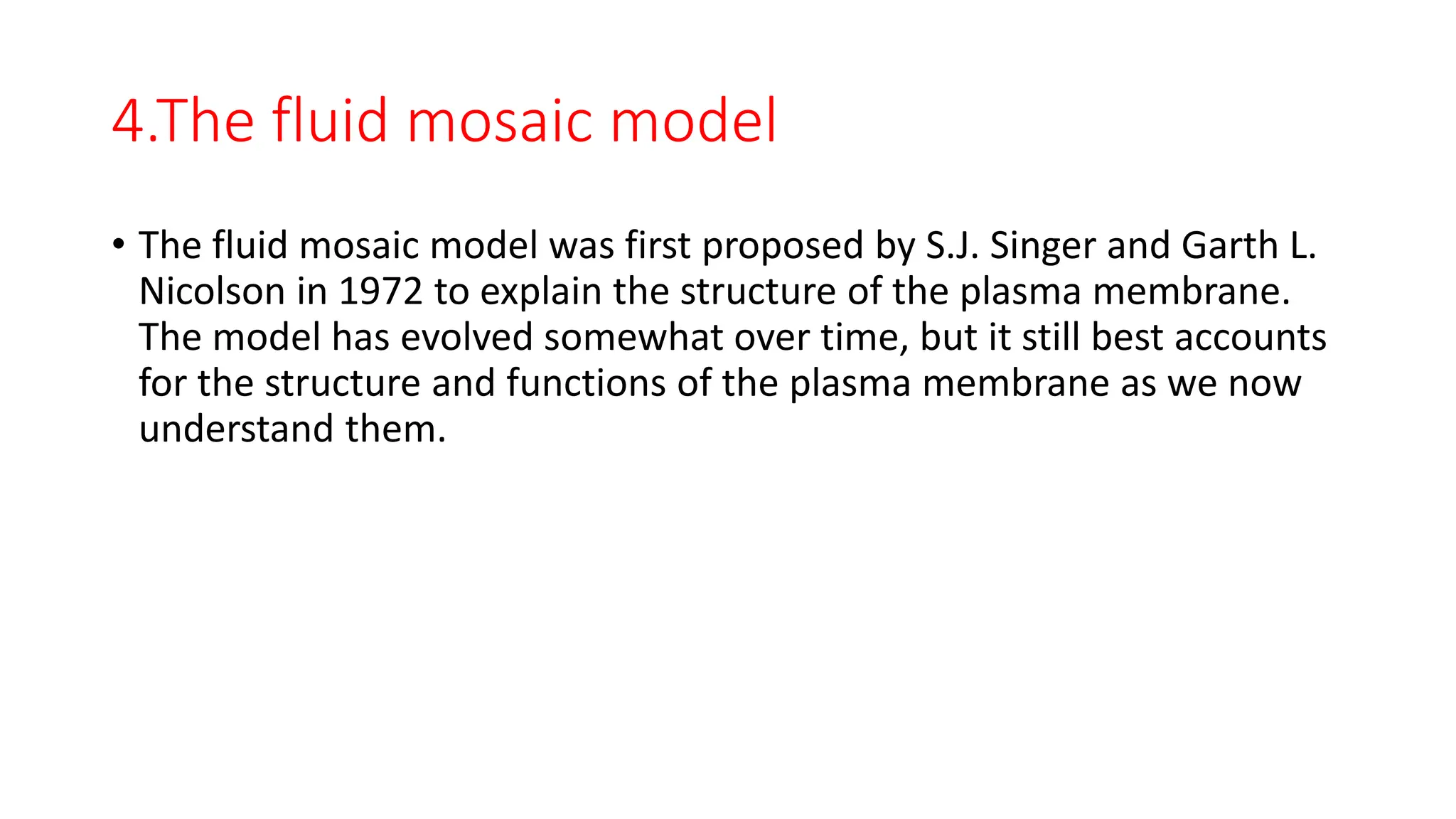 the Plasma Membrane models and accepted fluid mosaic model.pptx