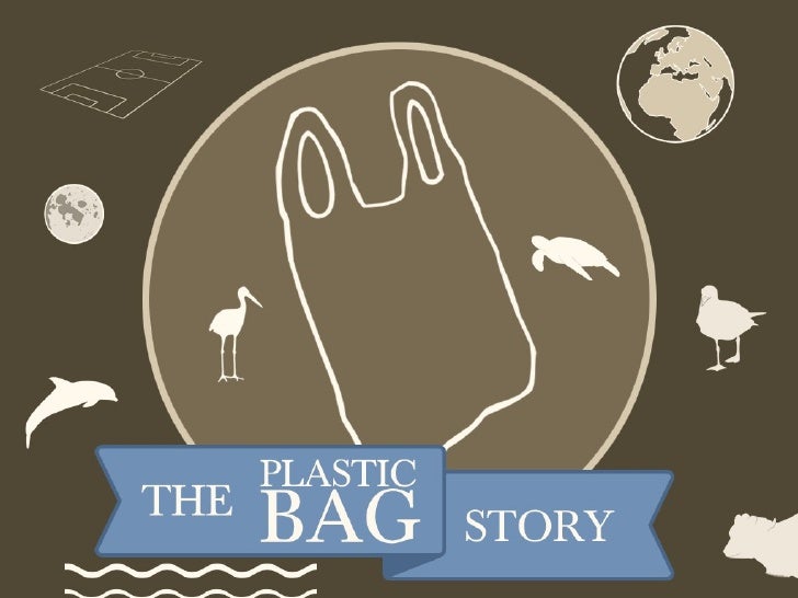 The Plastic Bag Story