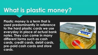 Indian Plastic Money