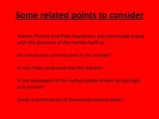 The plate v plume theory | PPTX
