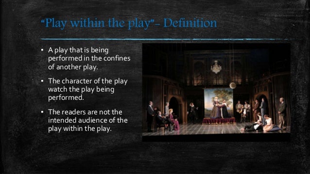 The play within the play in Hamlet