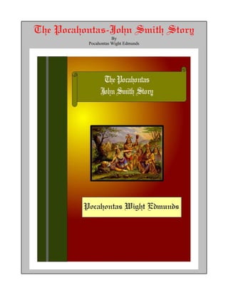 The Pocahontas John Smith Story | PDF