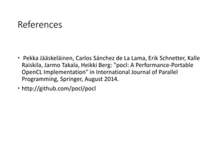 The pocl Kernel Compiler | PPTX