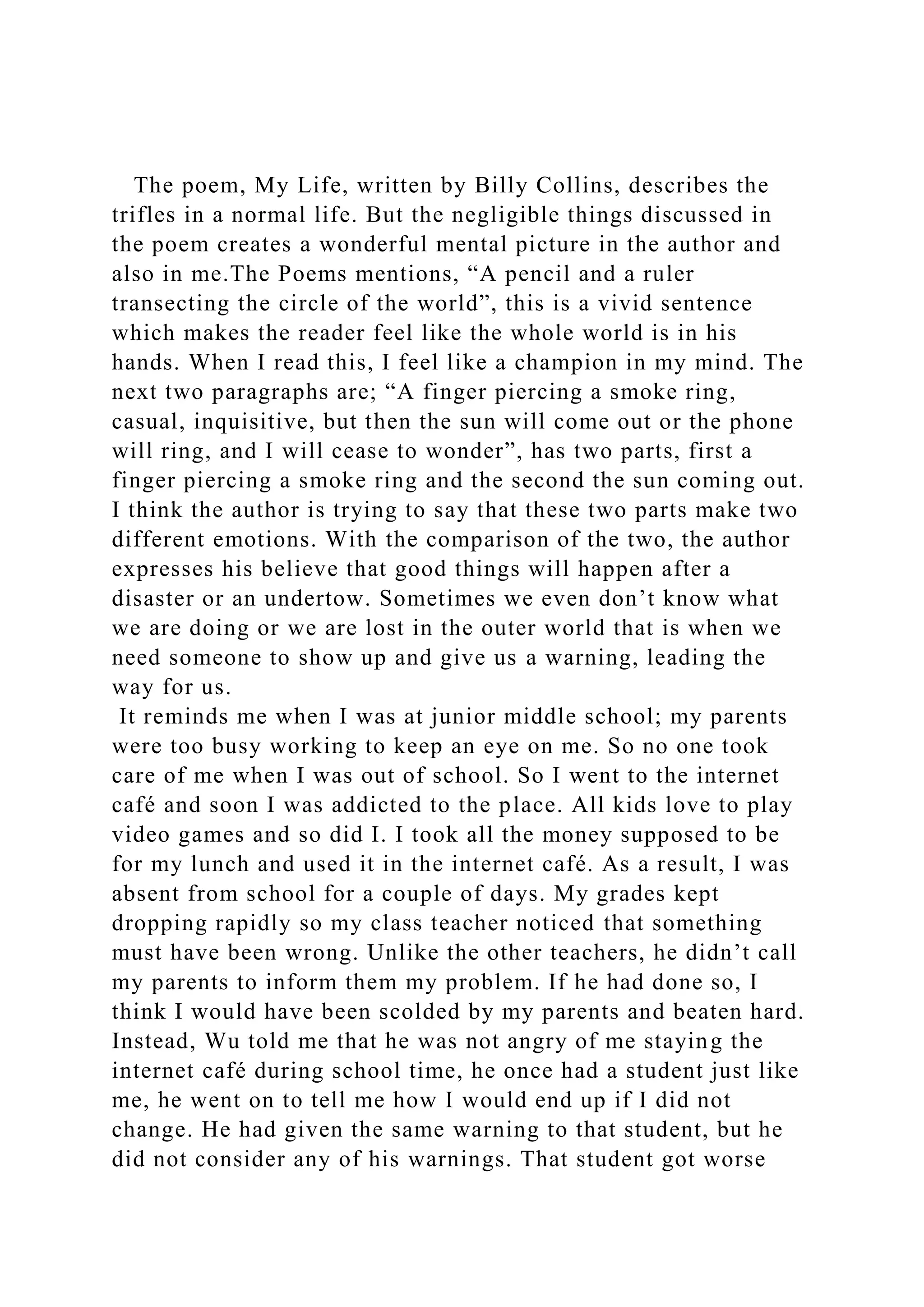 The poem, My Life, written by Billy Collins, describes the trif.docx