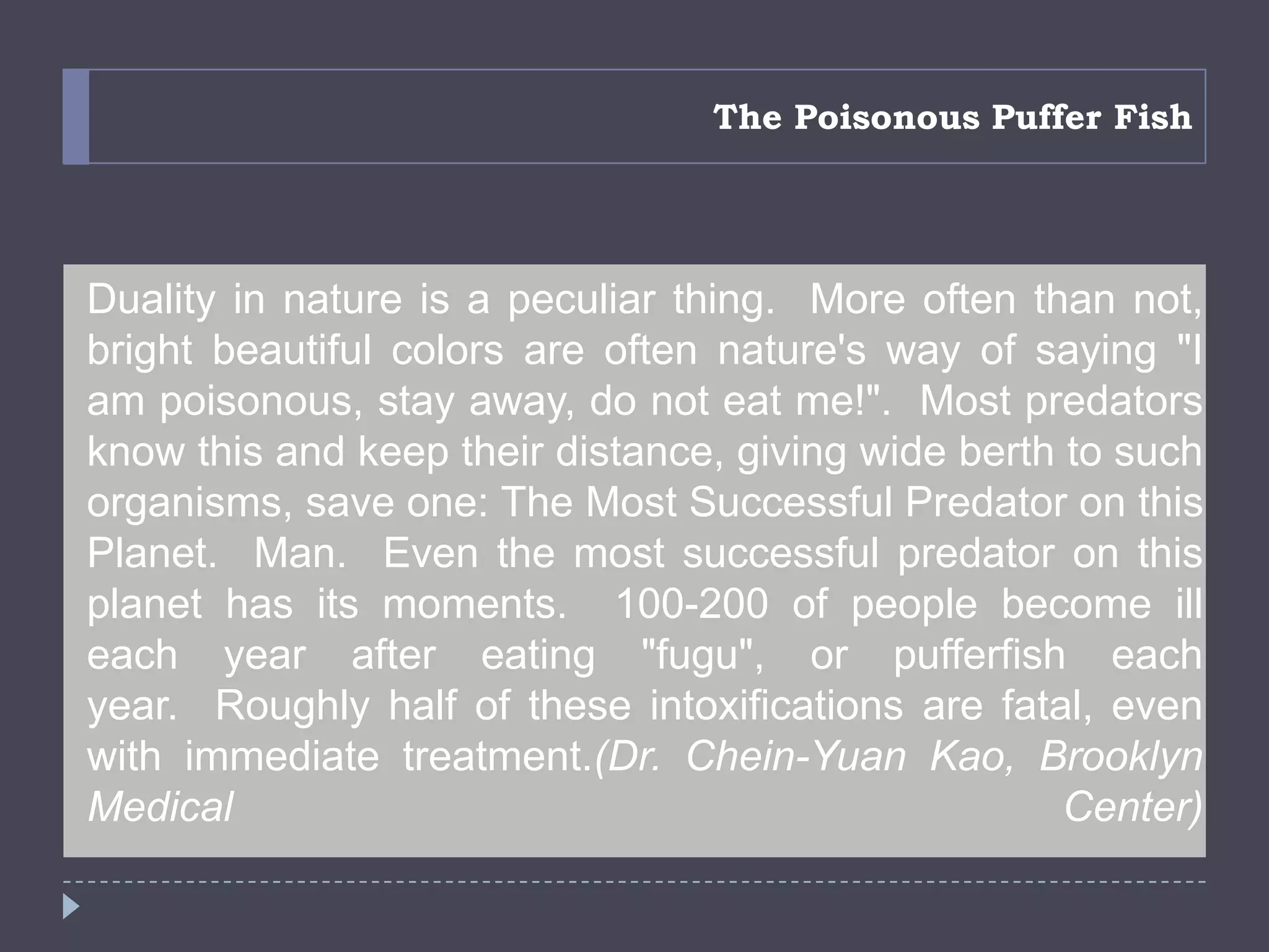 The Poisonous Puffer Fish - Chemistry | PPTX | Brain and Nervous System ...