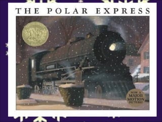 The Polar Express Final Project. | PPT