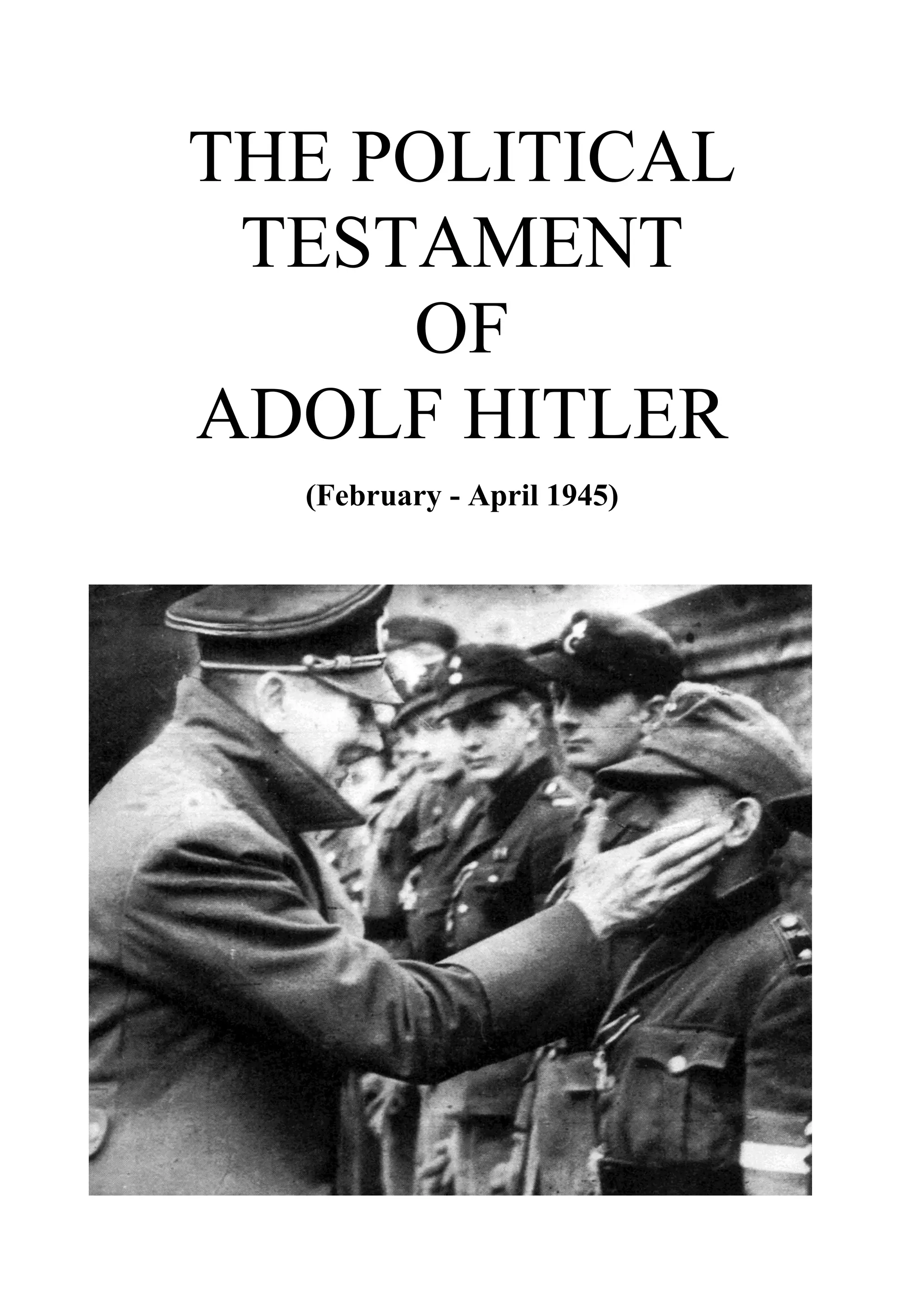 The political testament of Adolf Hitler | PDF