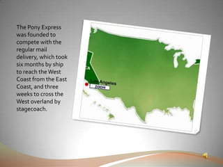 The pony express | PPTX