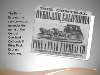The pony express | PPTX