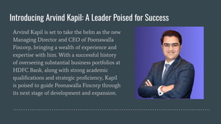 The Poonawalla Fincorp Management Shift: From Abhay Bhutada To Arvind ...
