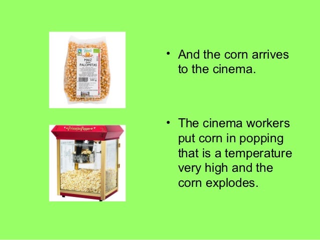 The popcorn process