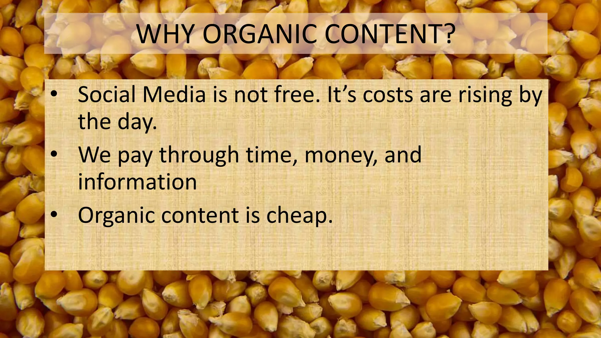 The Popcorn Strategy: Organic Content | PPTX