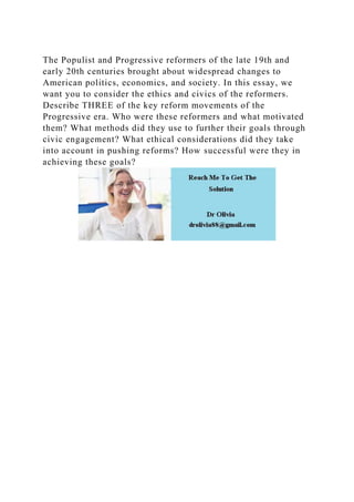 The Populist and Progressive reformers of the late 19th and early 20.docx