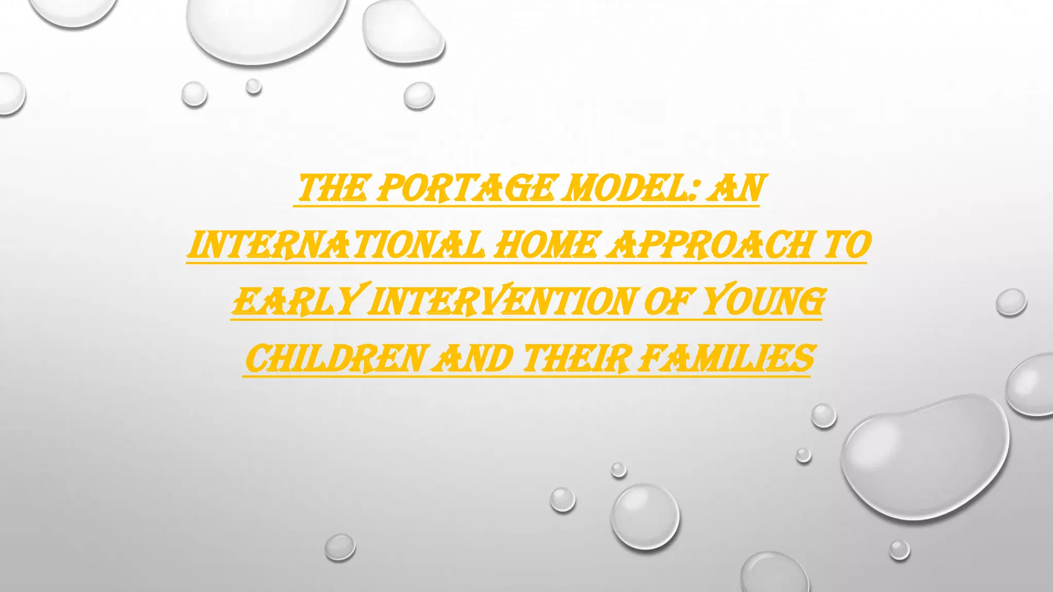 The Portage Model Approach | PPTX
