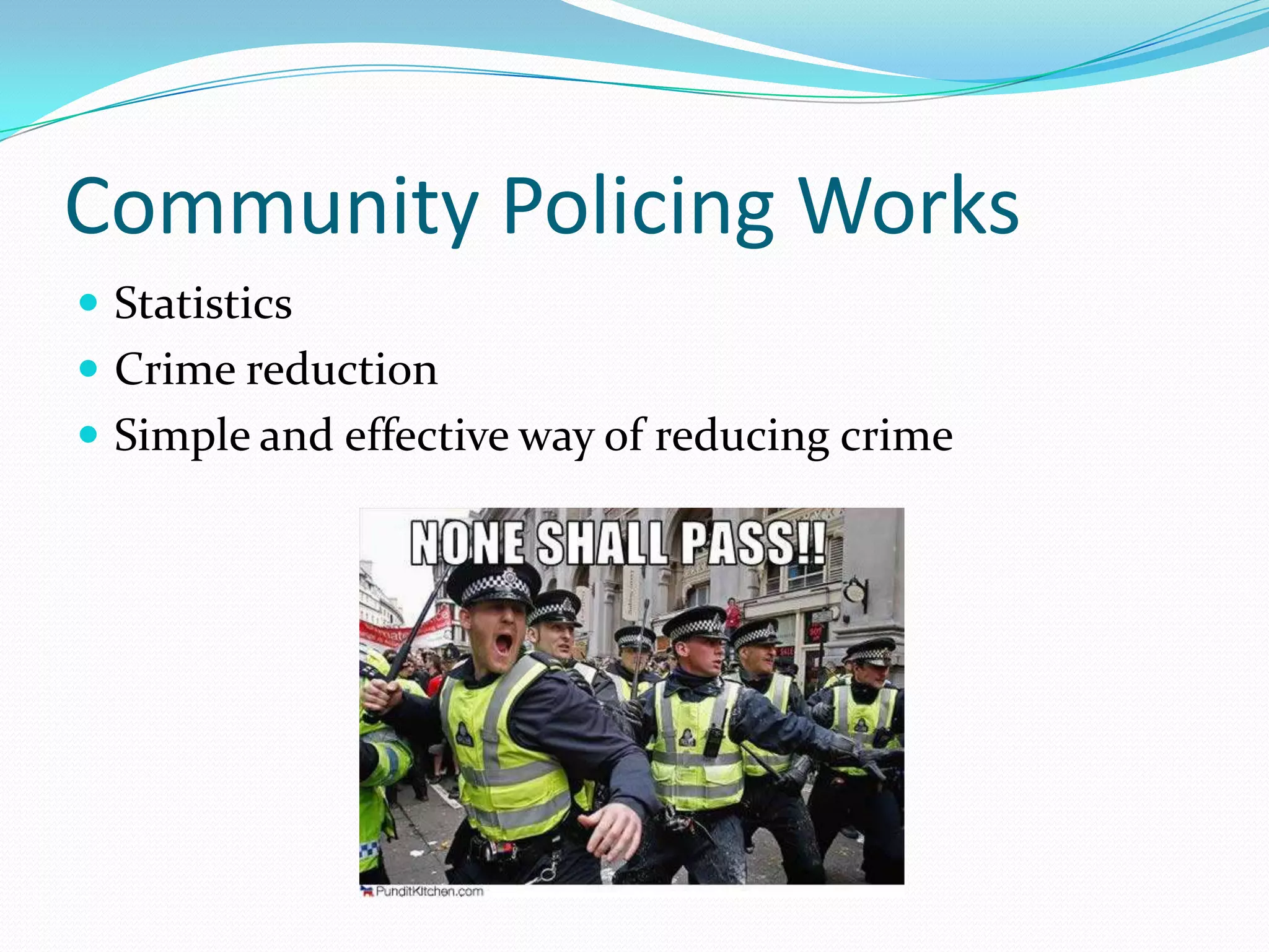 The positive effects of community policing | PPTX