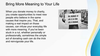 The Positive Effects of Donating Money to Charity | PPTX