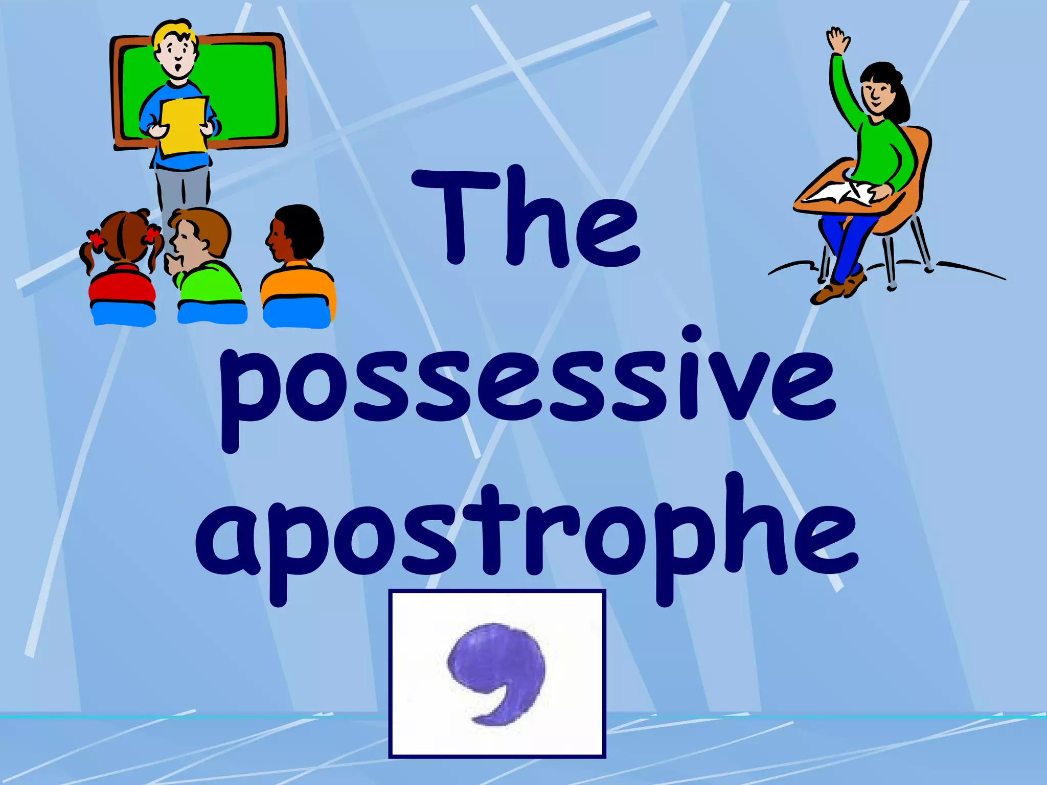 The possessive apostrophe | PPT