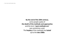 The post methods era pdf | PPT