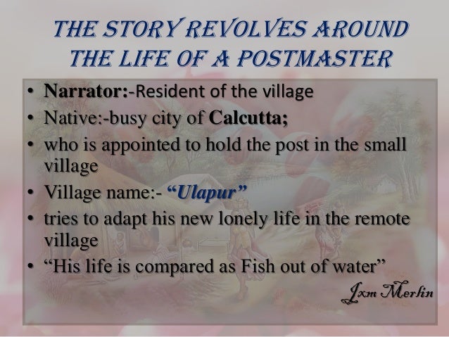 The post master by Rabindranath Tagore