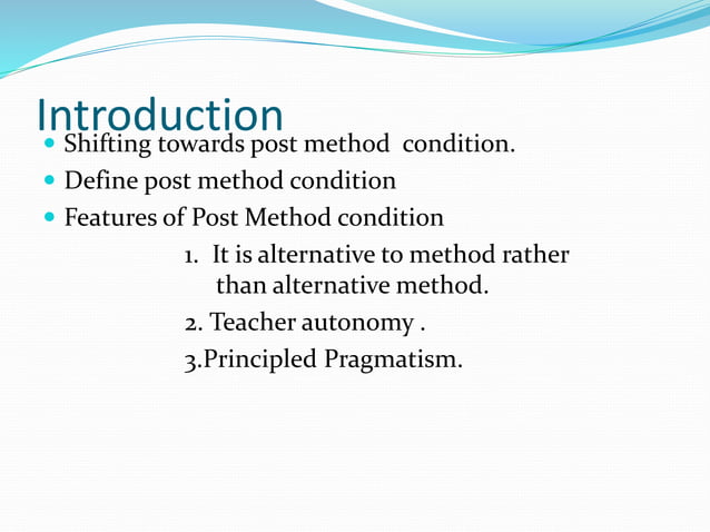 The postmethod condition | PPTX