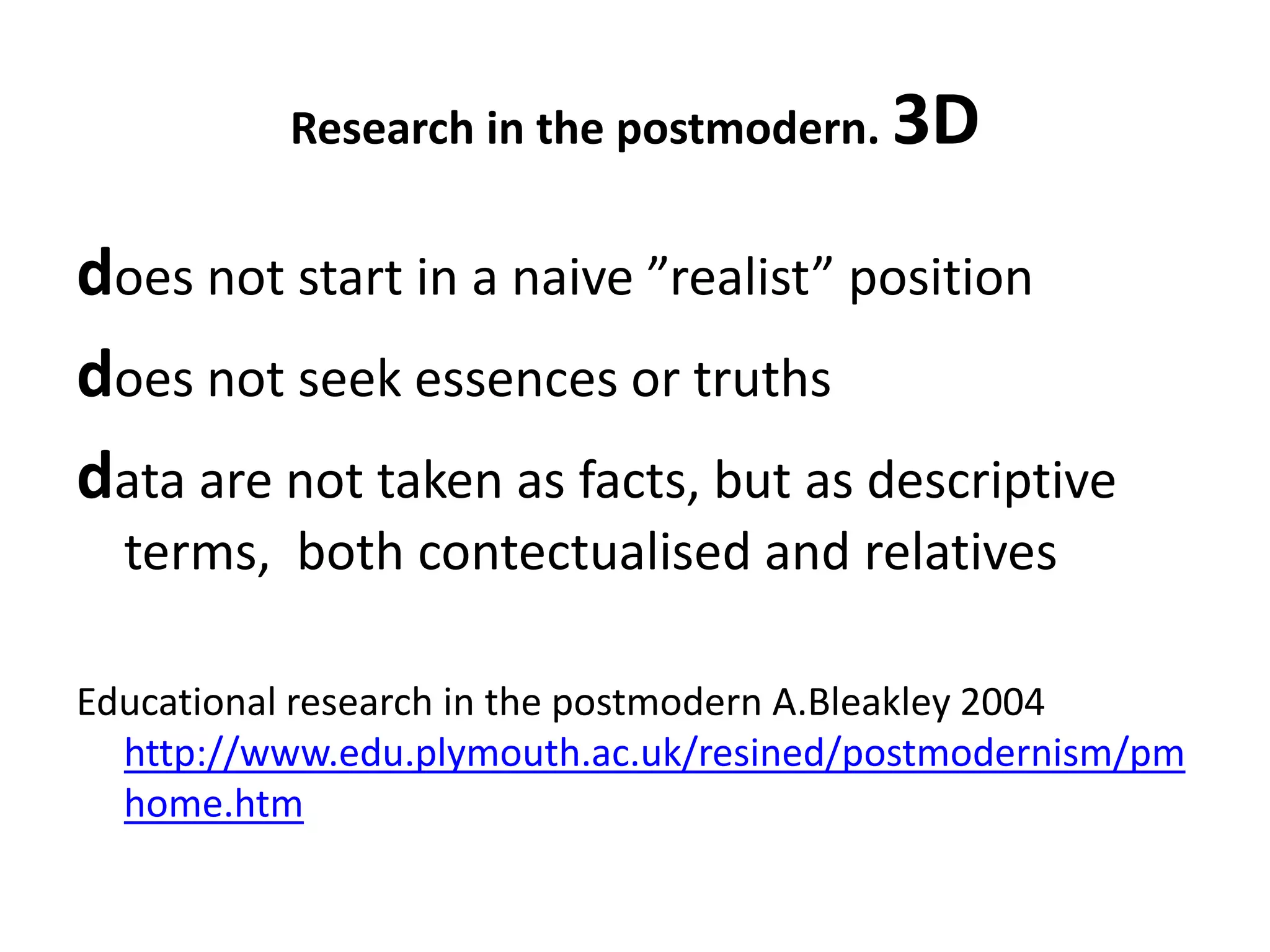 The postmodern condition in educational research | PPTX