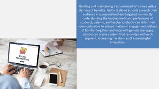 The Potential Of School Email List Marketing.pptx