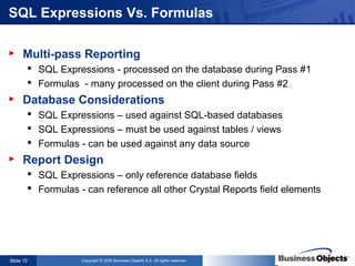 Crystal Reports - The Power and Possibilities of SQL Expressions | PPT