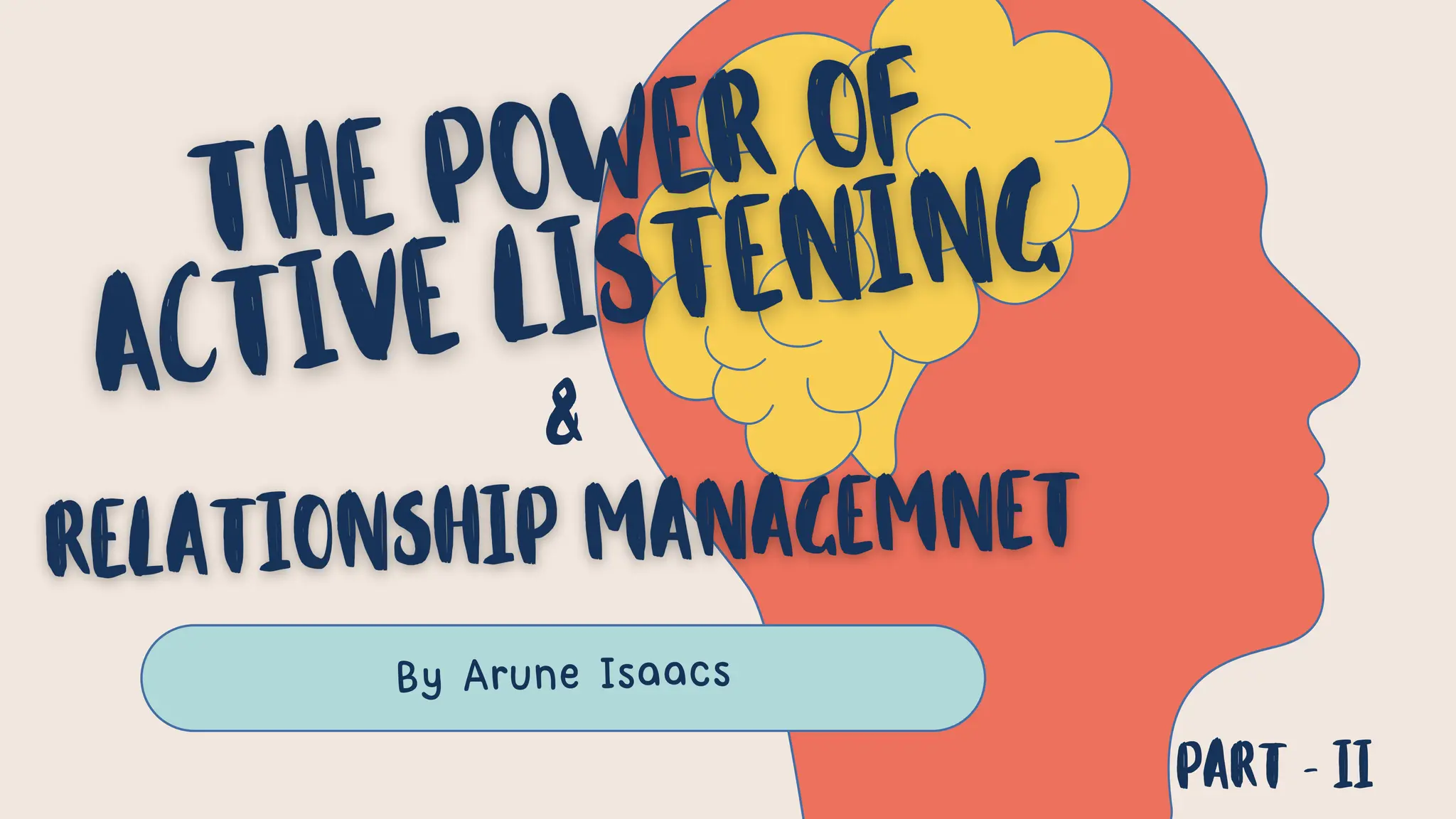 The Power of Active listening - Tool in effective communication.pdf