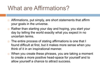 The power of affirmations | PPTX
